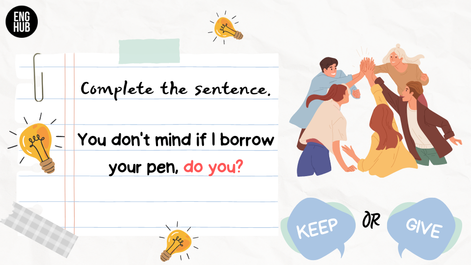 A2-B1 Tag Questions Keep or Give Game - English speaking activity topic